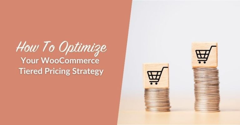 WooCommerce Tiered Pricing Strategy Best Practices