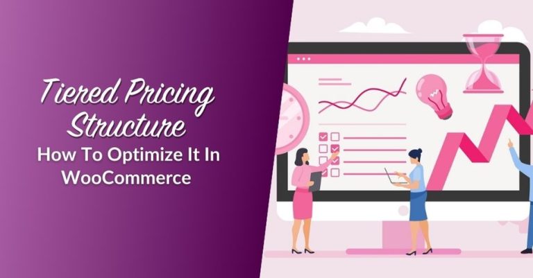 Tiered Pricing Structure (How To Optimize It In WooCommerce)